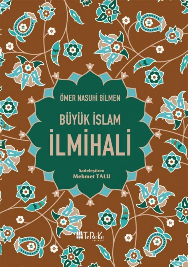 Büyük İslam İlmihali Ciltli Ömer Nasuhi Bilmen Büyük İslam İlmihali Ciltli Ömer Nasuhi Bilmen