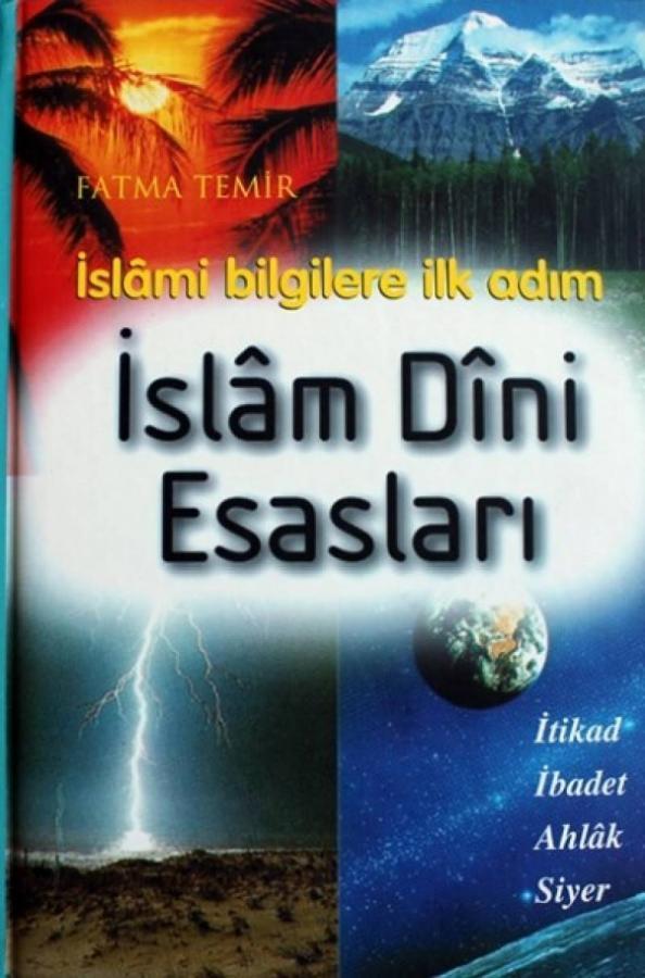 İslam Dini Esasları Karton Kapak İslam Dini Esasları Karton Kapak
